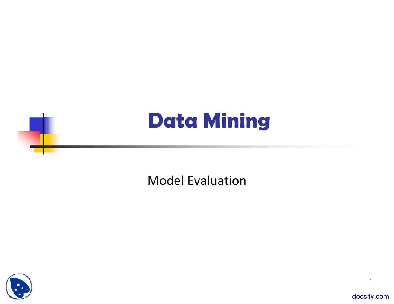 Model Evaluation Data Warehouse Lecture Slides Docsity