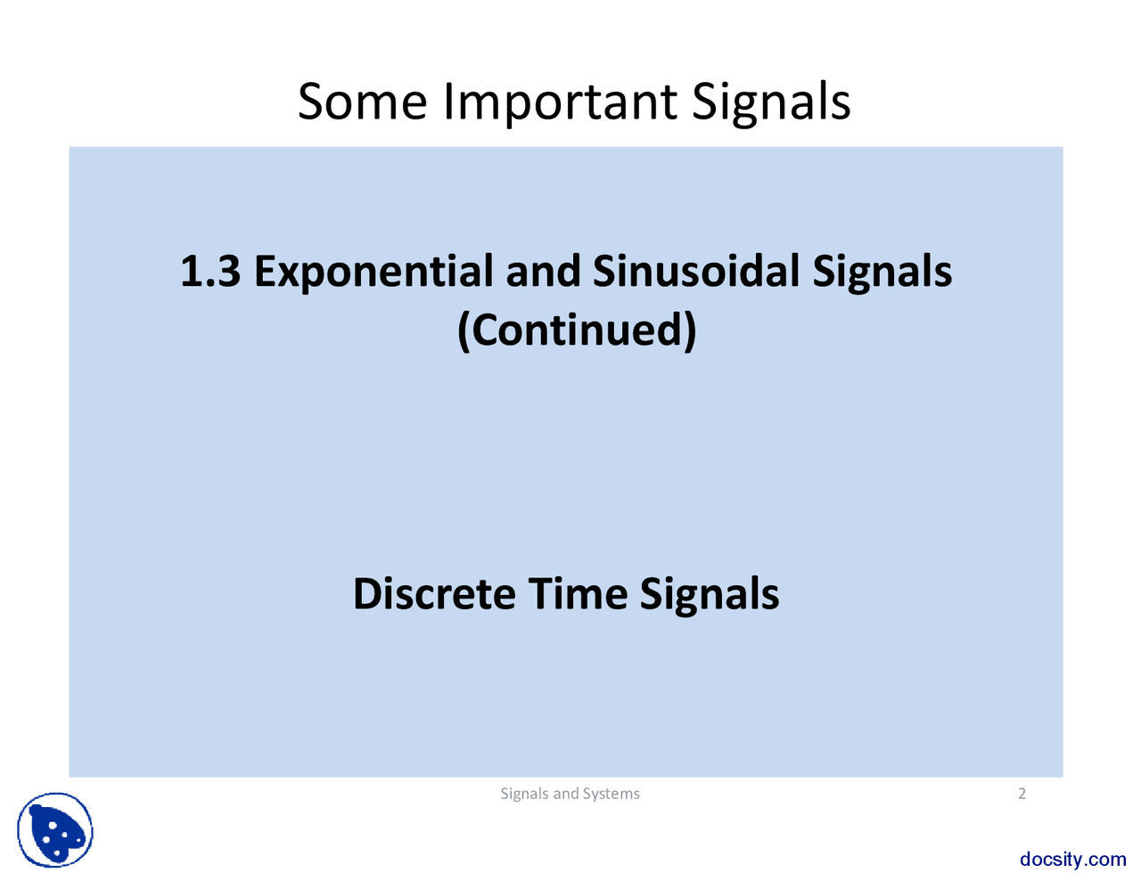 Exponential And Sinusoidal Signals Signals And Systems Lecture Handout Exercises Signals And