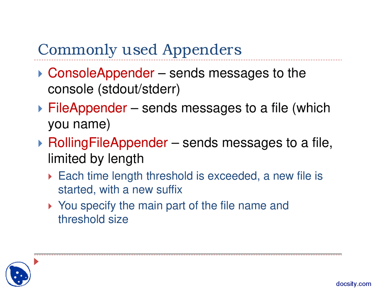 Commonly used Appenders-Introduction to Java Programming-Lecture Slides - Docsity