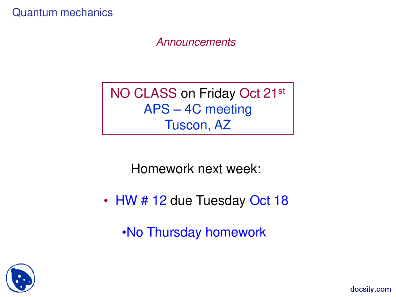 Quantum Mechanics Homework and Lecture Notes | Slides Quantum Mechanics ...