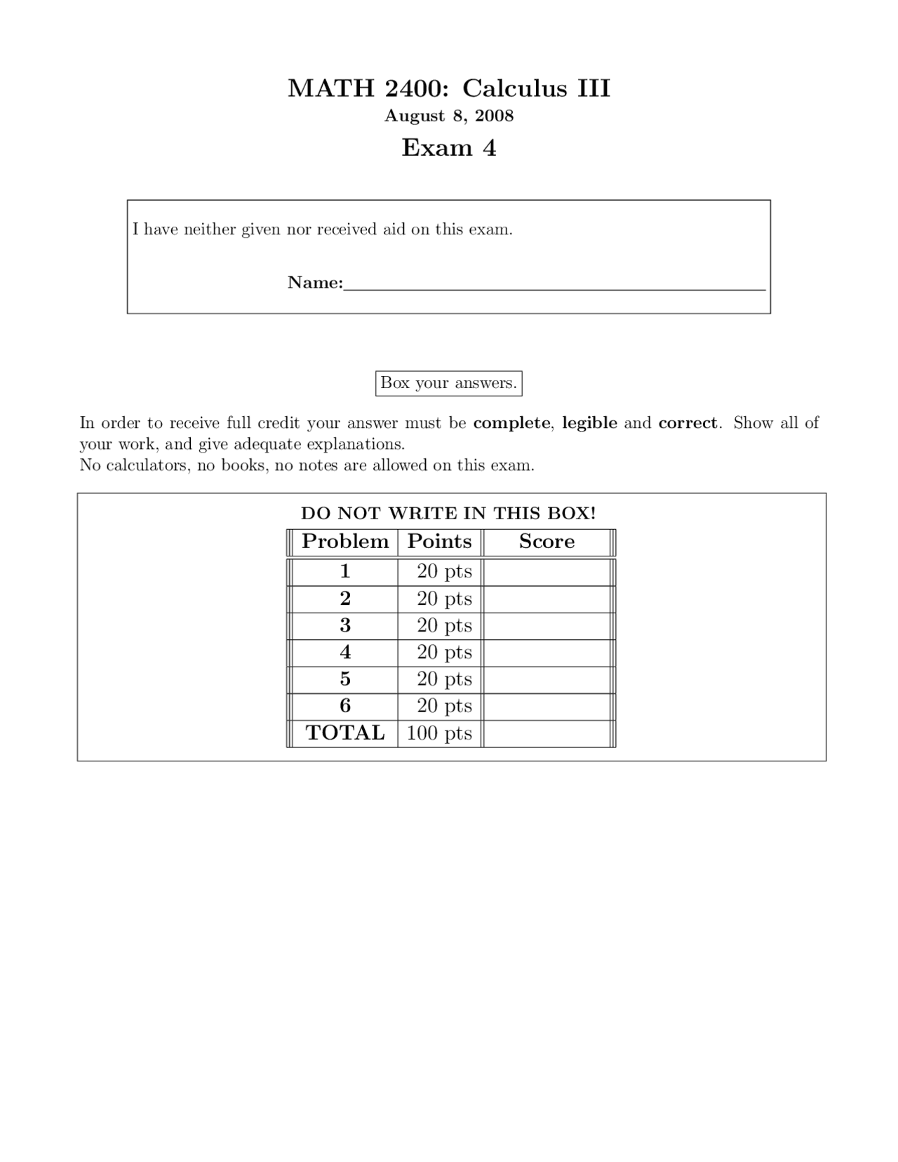 Practice Exam 4 on Calculus III - Fall 2008 | MATH 2400 - Docsity