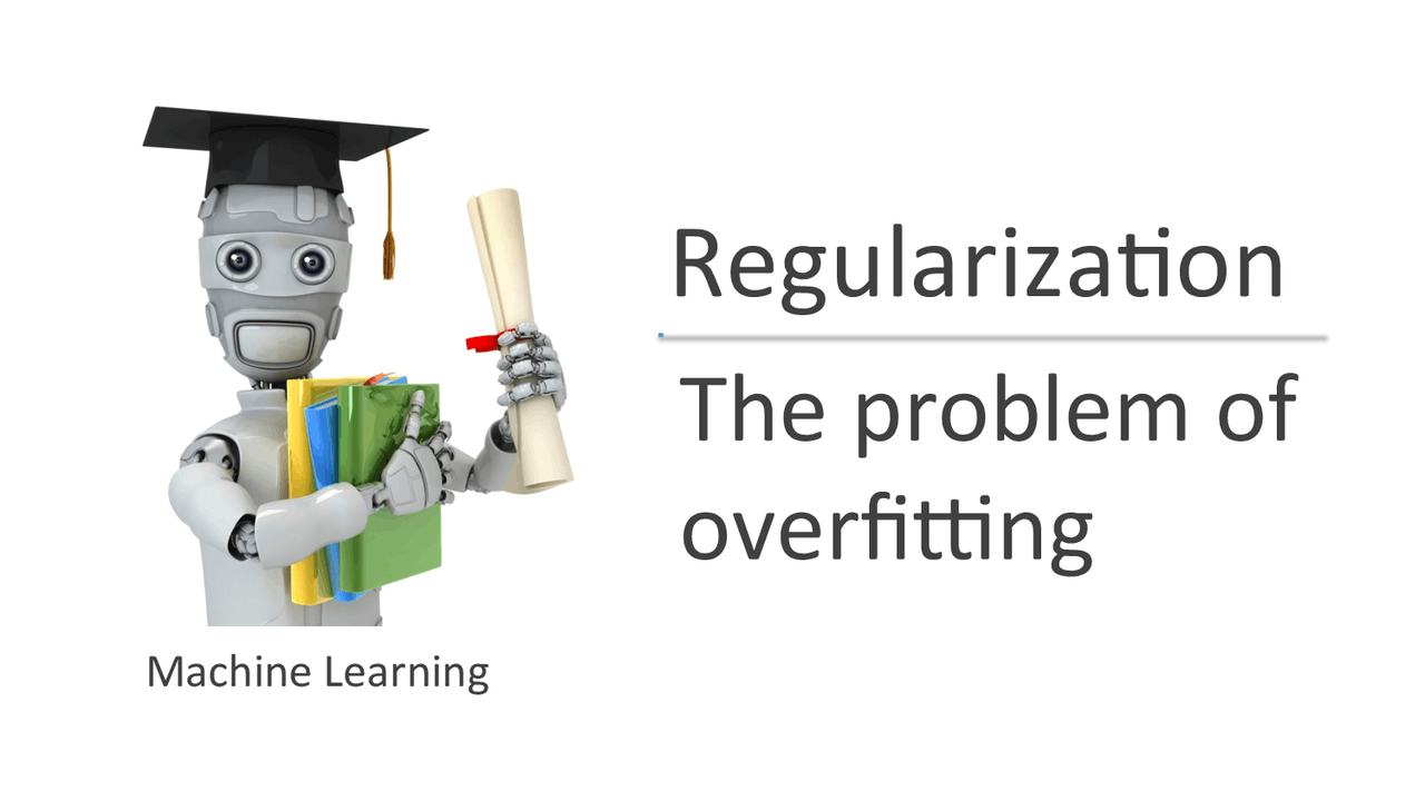 Regularization Problem Of Overfitting Machine Learning And Artificial