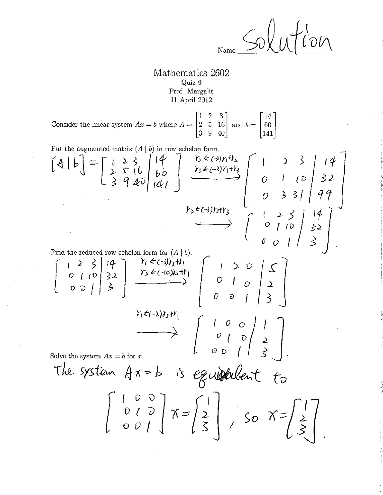 Quiz 9 with Solution Linear and Discrete Mathematics | MATH 2602 - Docsity