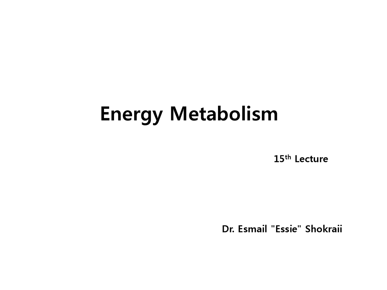 Energy Metabolism - Cell and Molecular Biology | BIOL 2104 - Docsity
