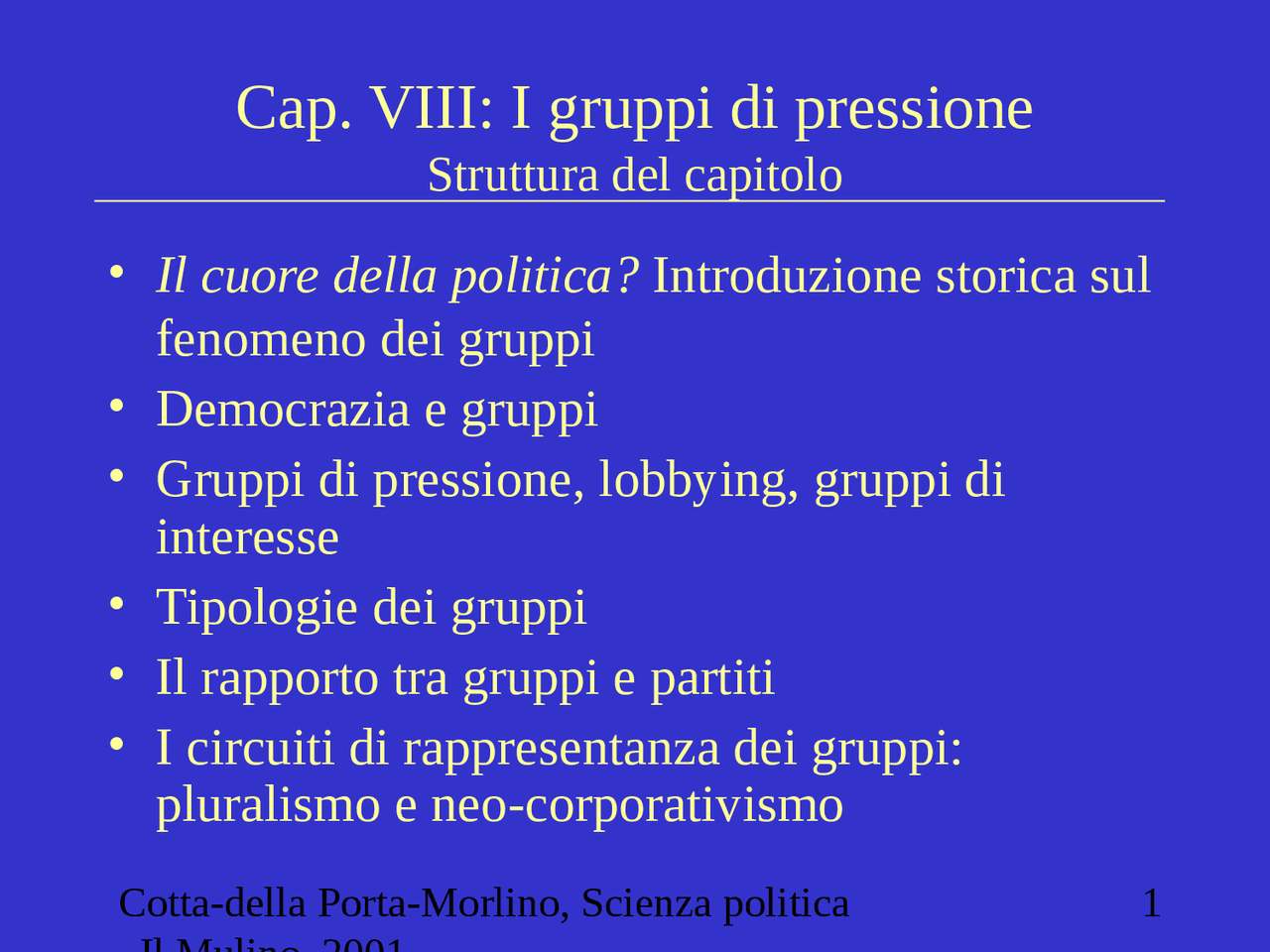 Slides di Scienza Politica - i gruppi di pressione | Slide di Scienza Politica - Docsity