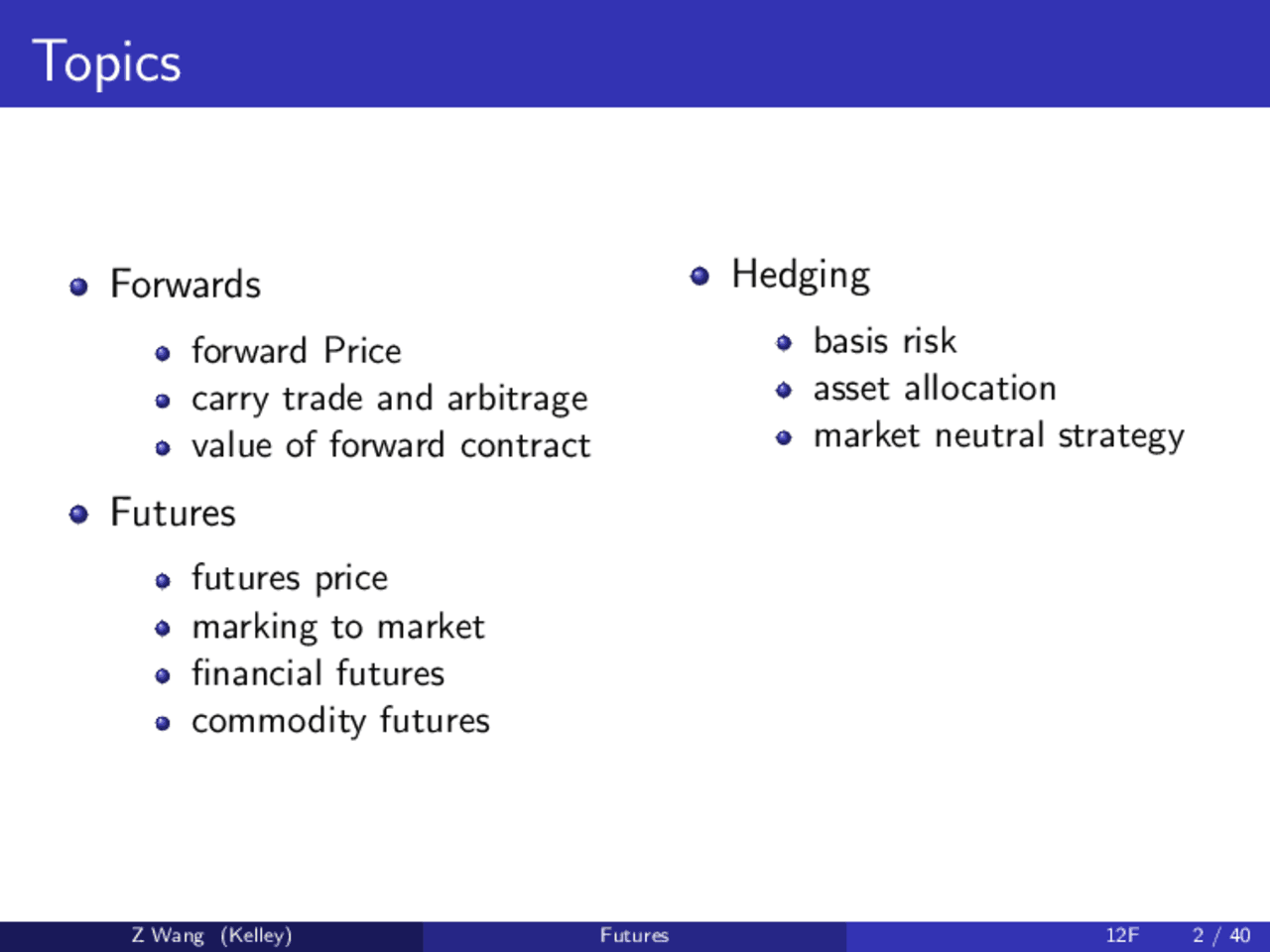 1 Forward Futures Lecture F421 Docsity