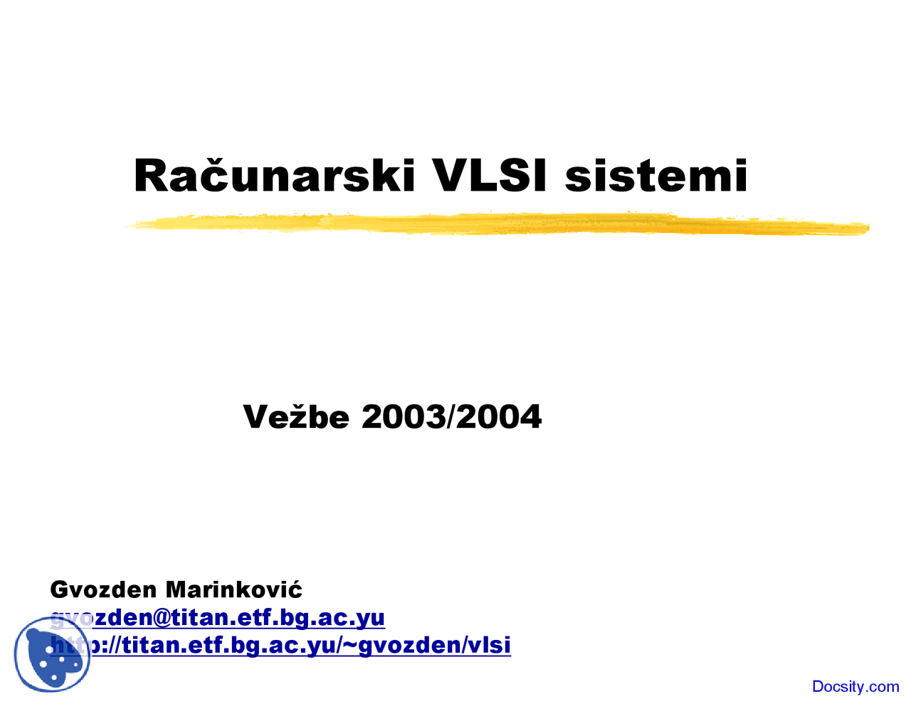 Vlsi Slajdovi Racunarski Vlsi Sistemi Racunarska Tehnika I Informatika