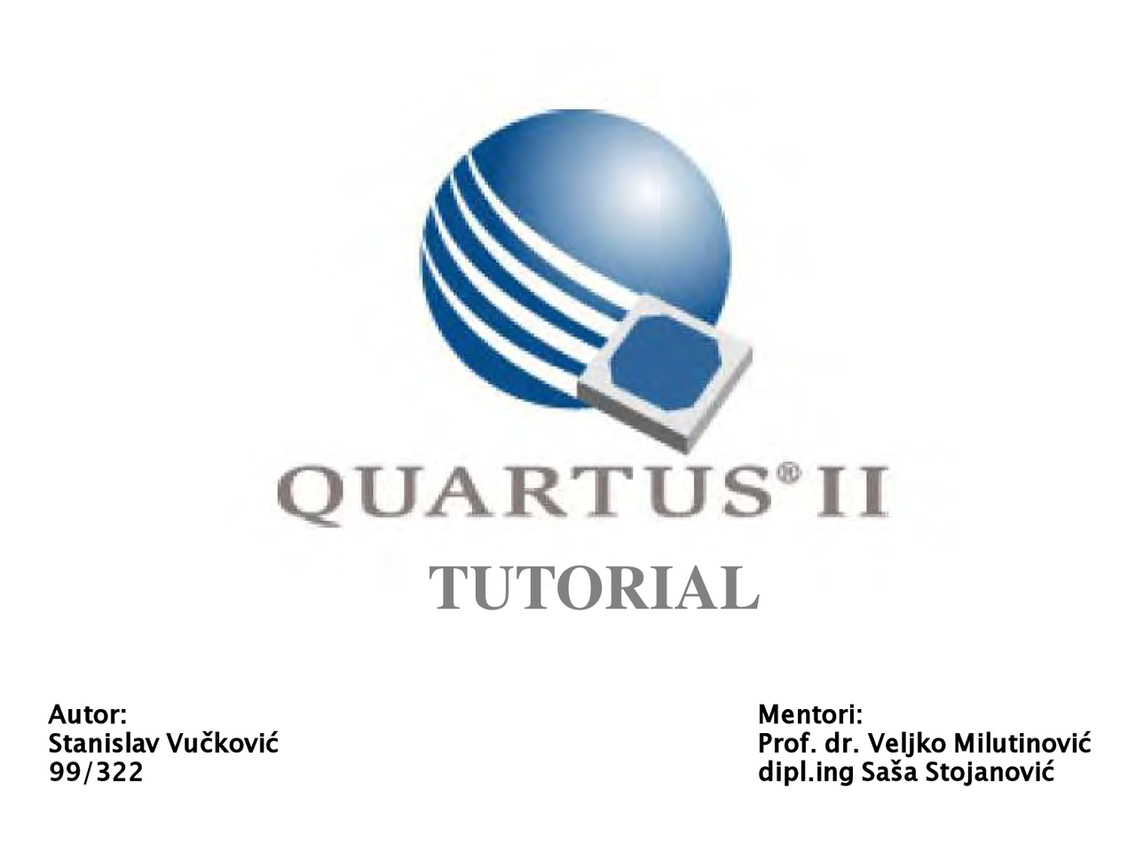 Quartus Slajdovi Racunarski Vlsi Sistemi 2 Slajdovi Predlog