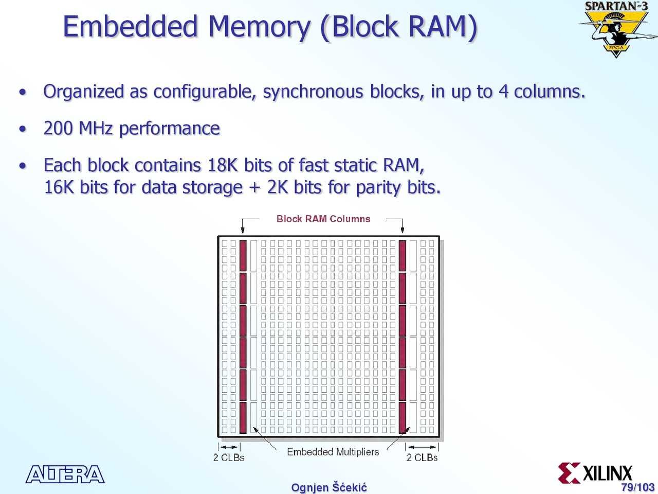 Altera Vs Xilinx Scekic Slajdovi Racunarski Vlsi Sistemi 2 Part4