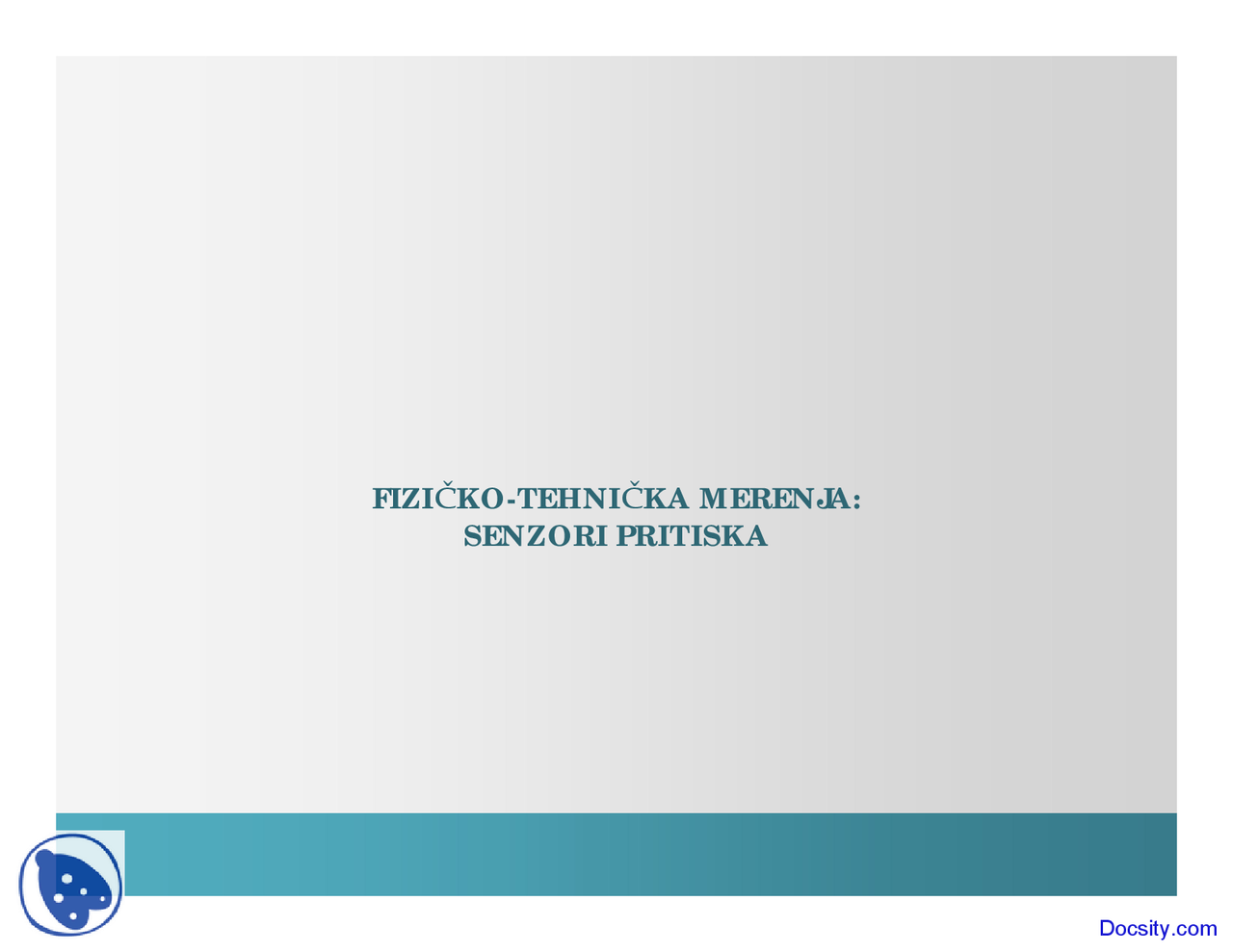 Merenje pritiska-Fizicko-tehnicka merenja-Elektrotehnicki fakultet-Slajdovi | Slajdovi' predlog ...