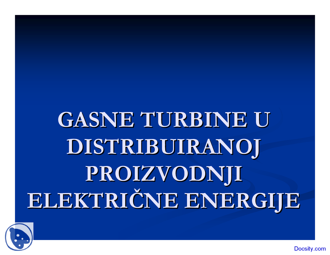 Gasne turbine-Opsta energetika-Slajdovi-Elektrotehnicki fakultet ...