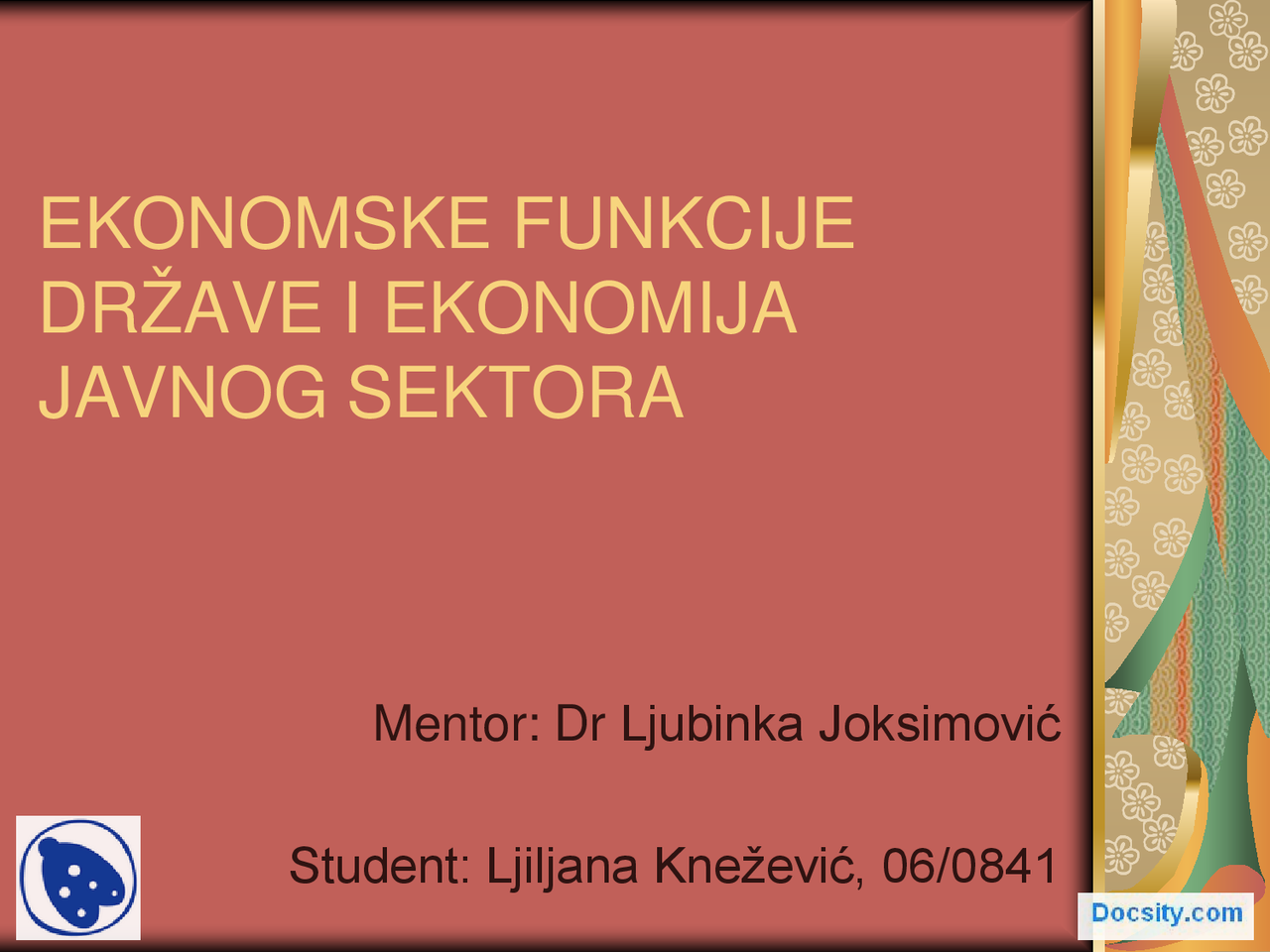 Ekonomske funkcije drzave i ekonomija javnog sektora-Slajdovi-Savremeni privredni sistemi ...