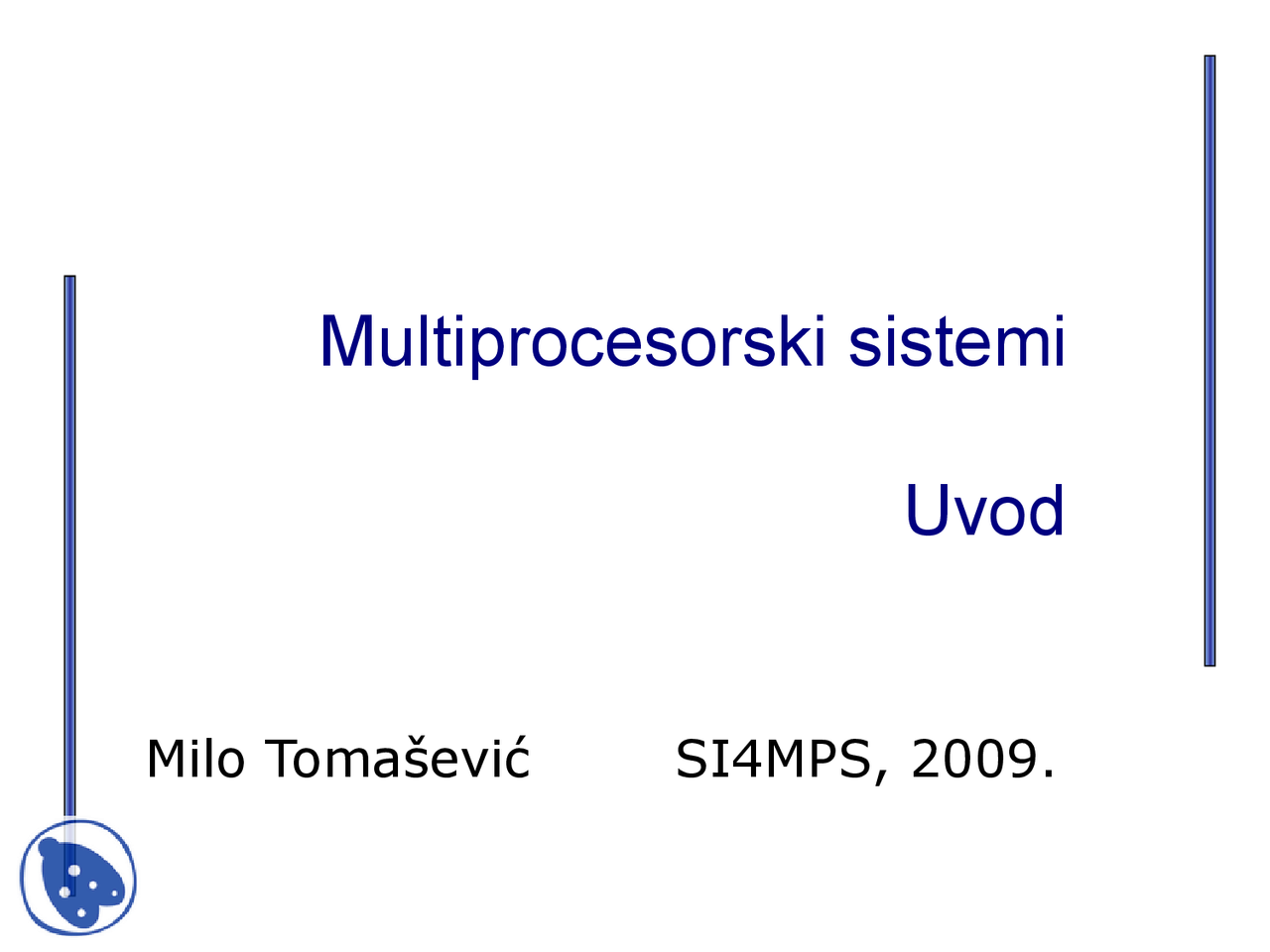 Uvod Multiprocesorski Sistemi Slajdovi Elektrotehnicki Fakultet