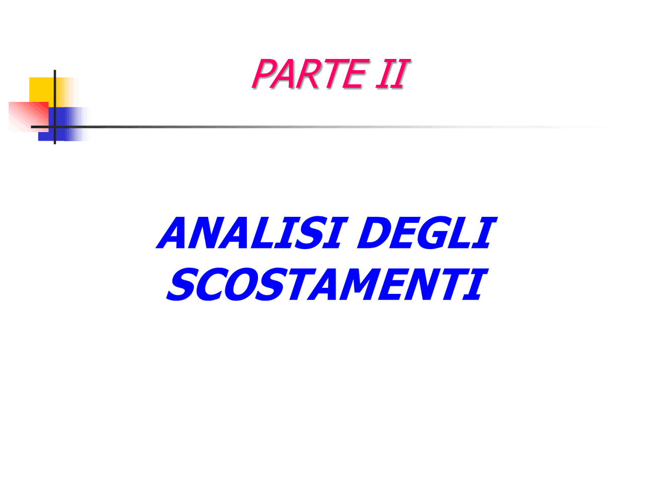 Analisi Scostamenti Slides Di Economia Aziendale Docsity