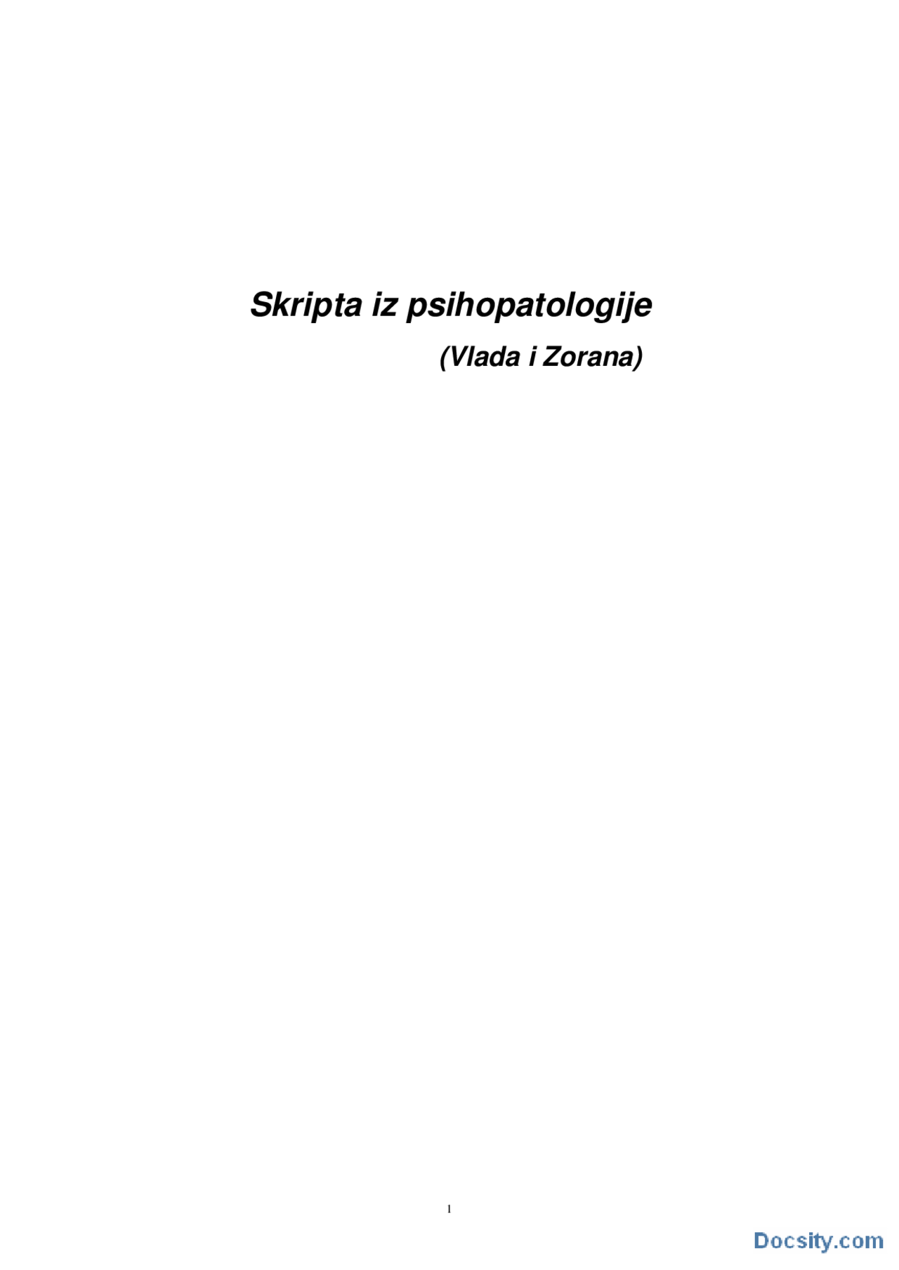 Psihopatologija 1 Skripta Psihologija Part1 Rezime Predlog Opšta
