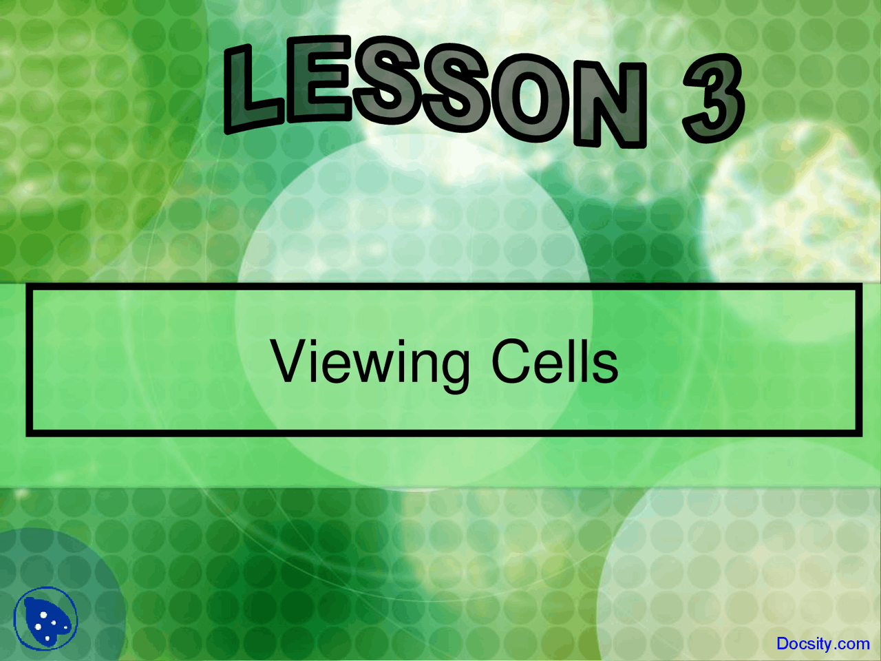 Cell Theory Cell Biology Lecture Slides Docsity