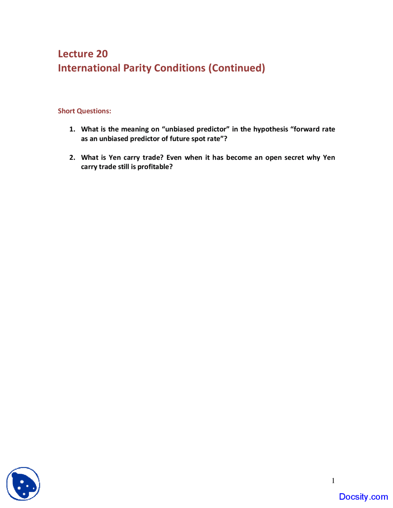 Unbiased Predictor - International Finance - Quiz - Docsity