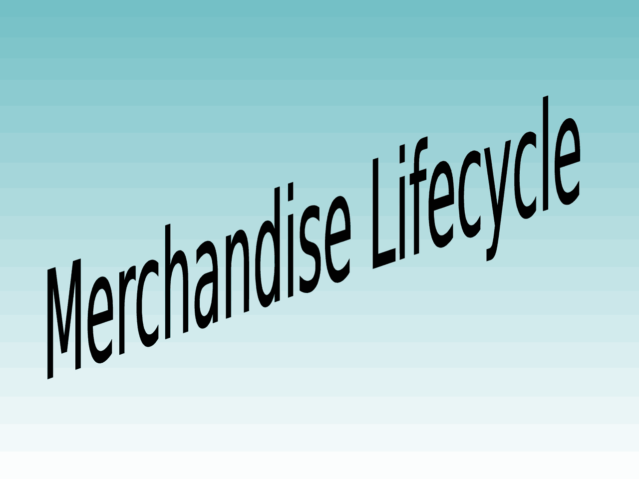 Retail Marketing M312 Study Notes Merchandise Life Cycle - Docsity