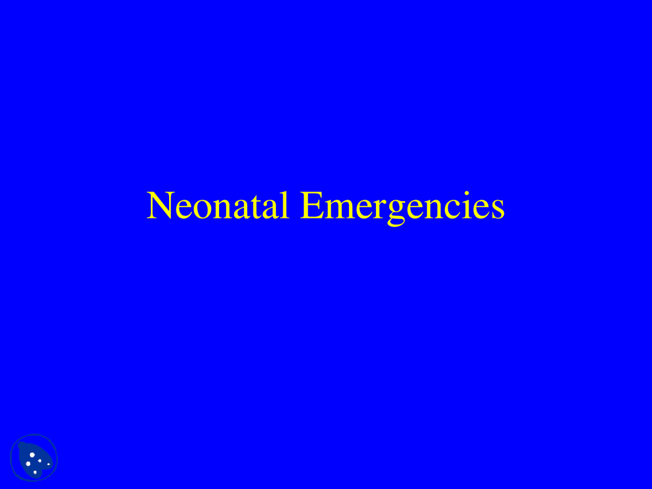 Neonatal Emergencies Anesthesia Lecture Slides Slides Biomedical