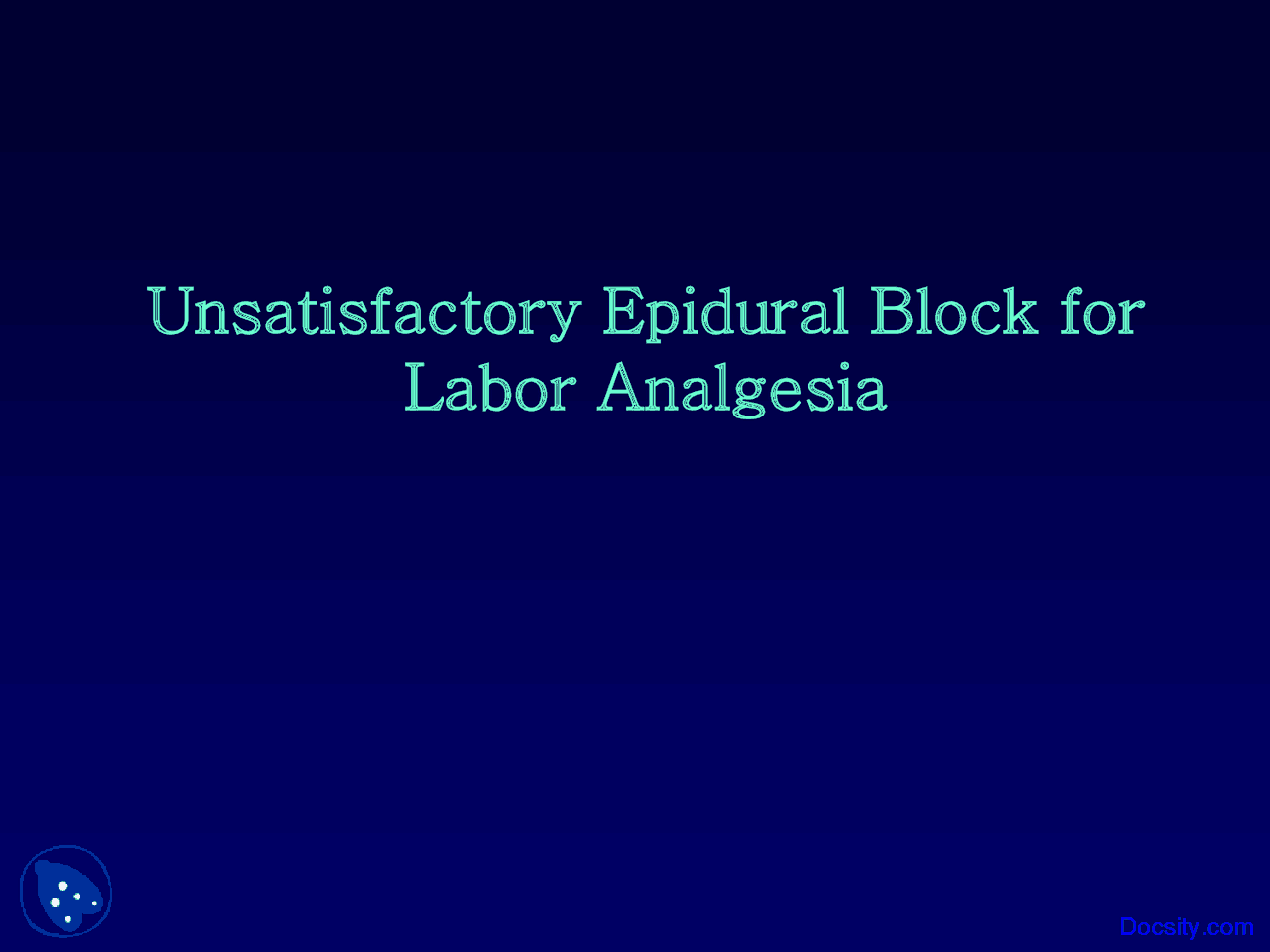 Epidural Block For Labor Analgesia Anesthesia Lecture Slides Docsity