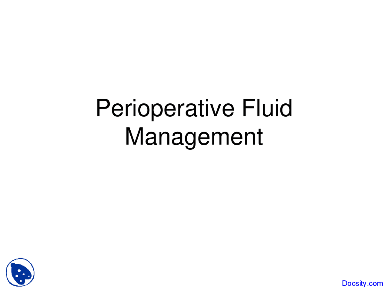 Perioperative Fluid Anesthesia Lecture Slides Docsity