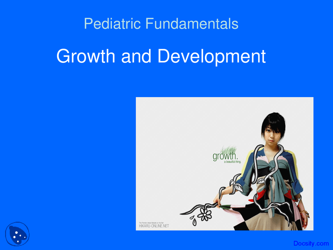 Pediatric Fundamentals Growth And Development Anesthesia Lecture