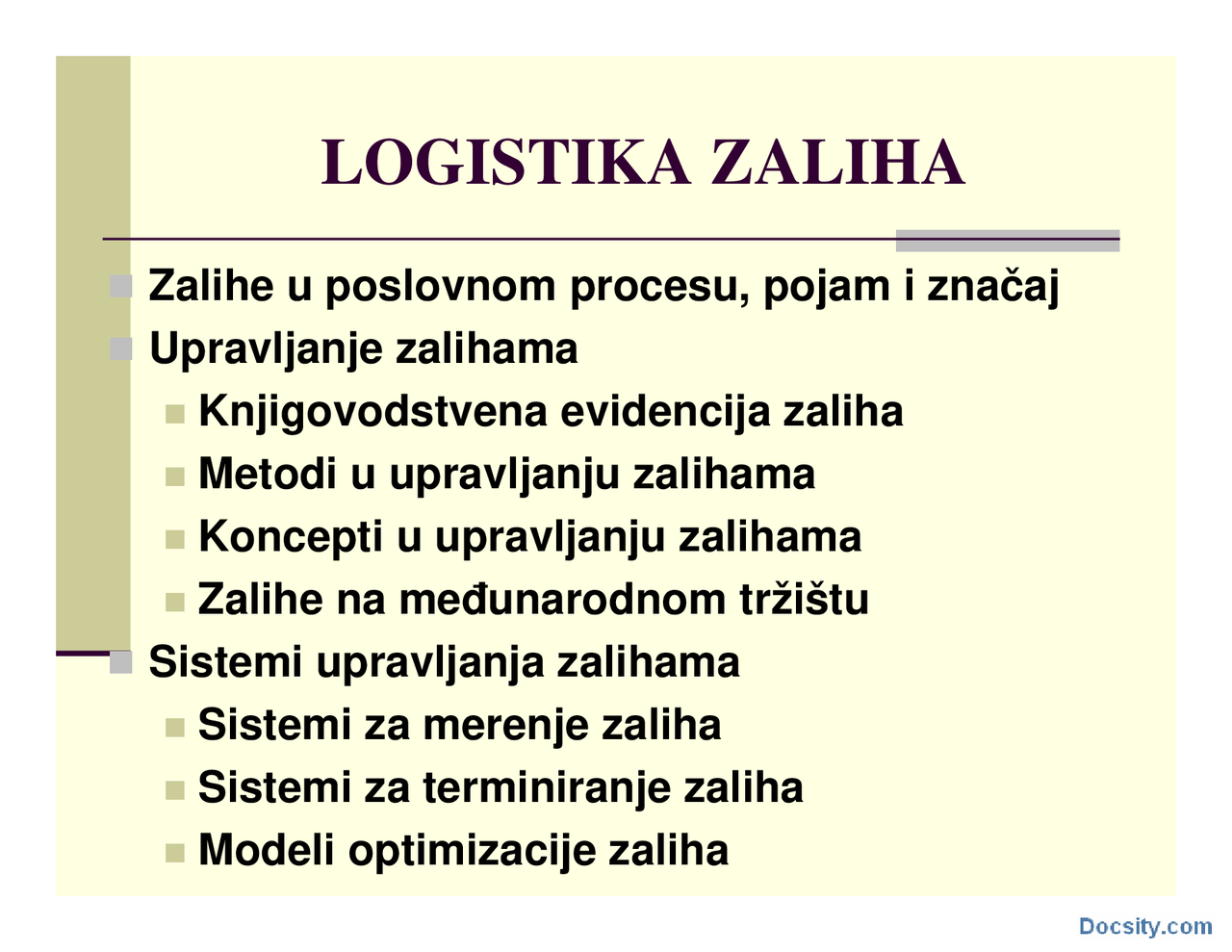 Logistika Zaliha-Logistika-Slajdovi-Menadzment | Slajdovi od Logistika | Docsity