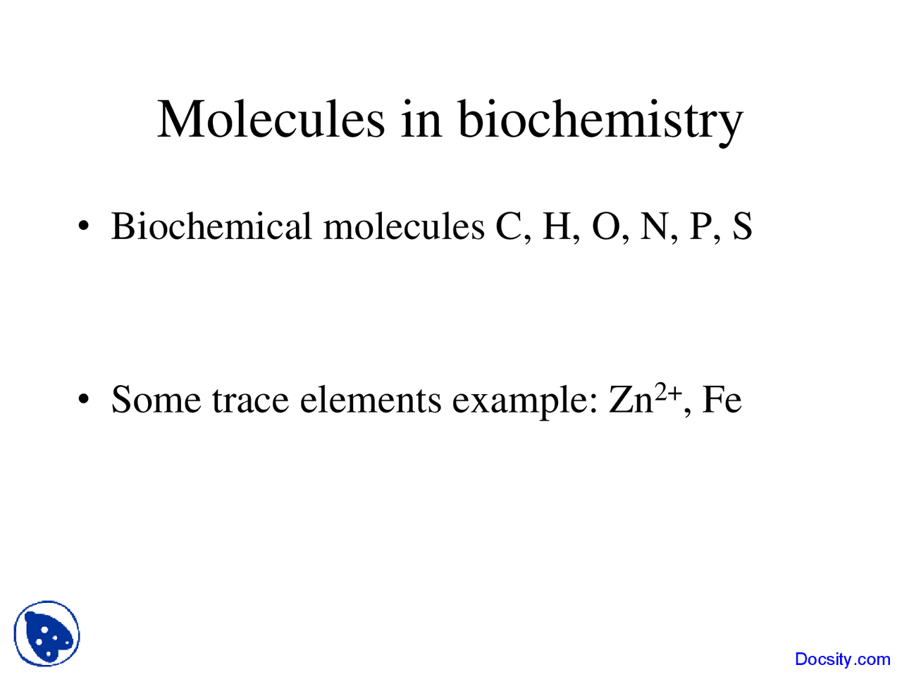 Molecules In Biochemistry Biochemistry Lecture Slides Docsity