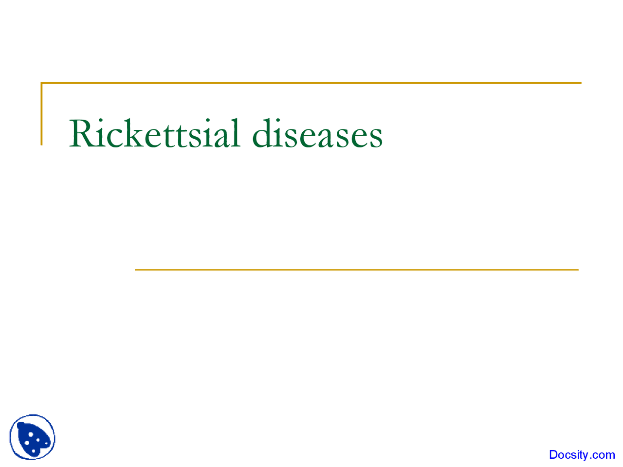 Rickettssial Diseases Community Medicine Lecture Slides Docsity