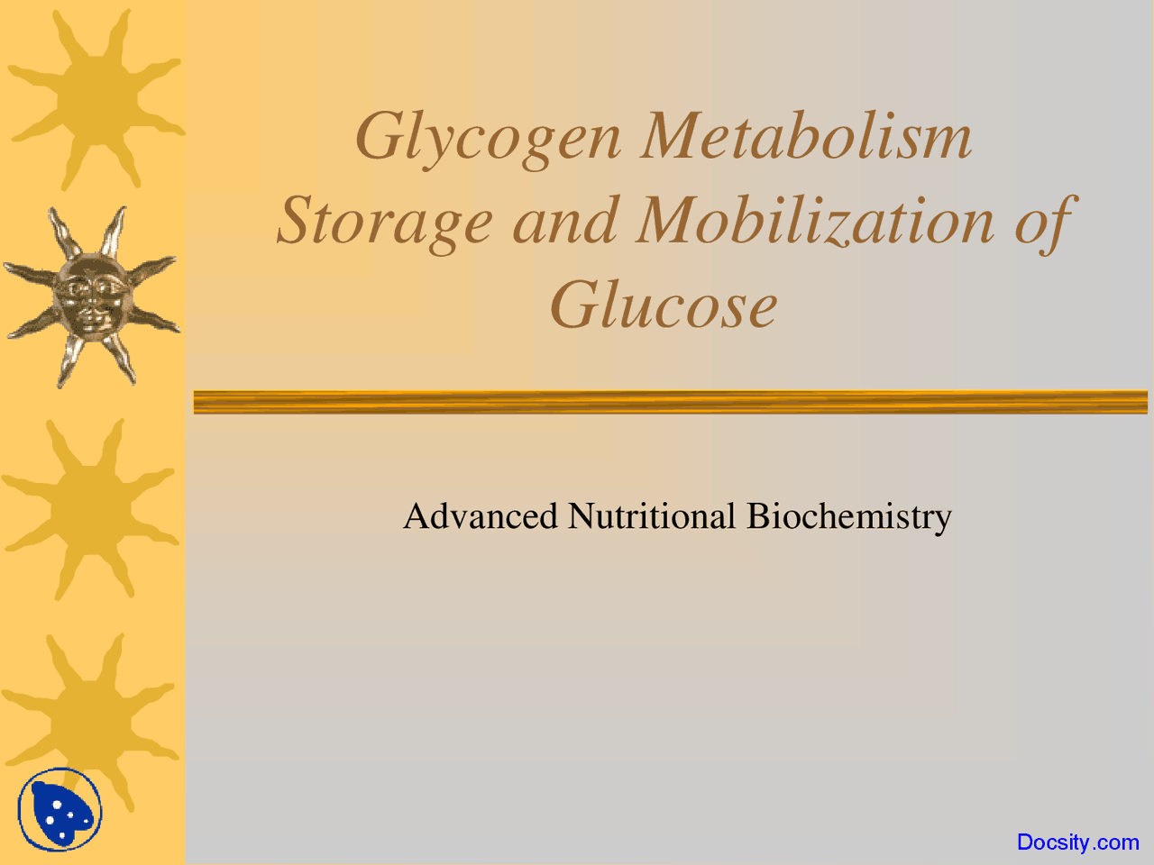 Storage And Mobilization Of Glucose Biochemistry Lecture Slides