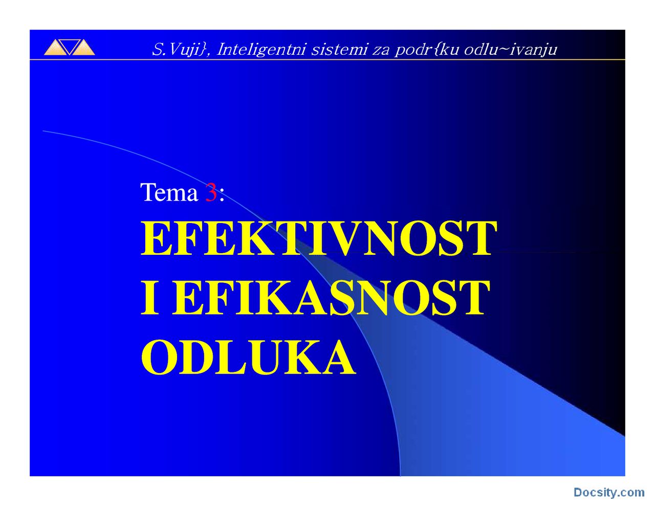 Efektivnost i efikasnost odluka-Slajdovi-Inteligentni sistemi ...