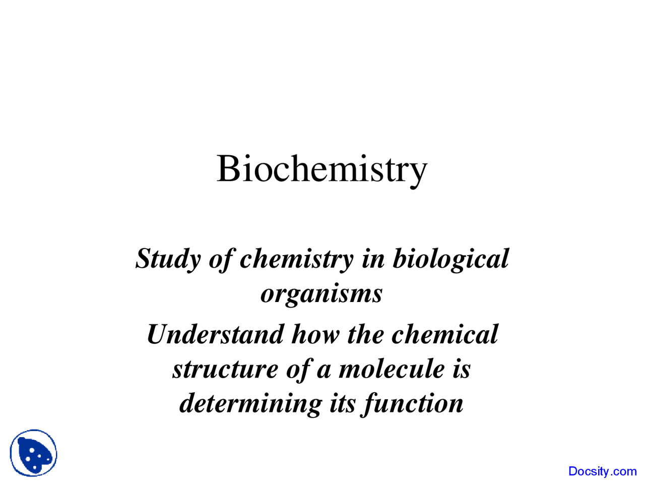 Biochemistry Biochemistry Lecture Slides Docsity