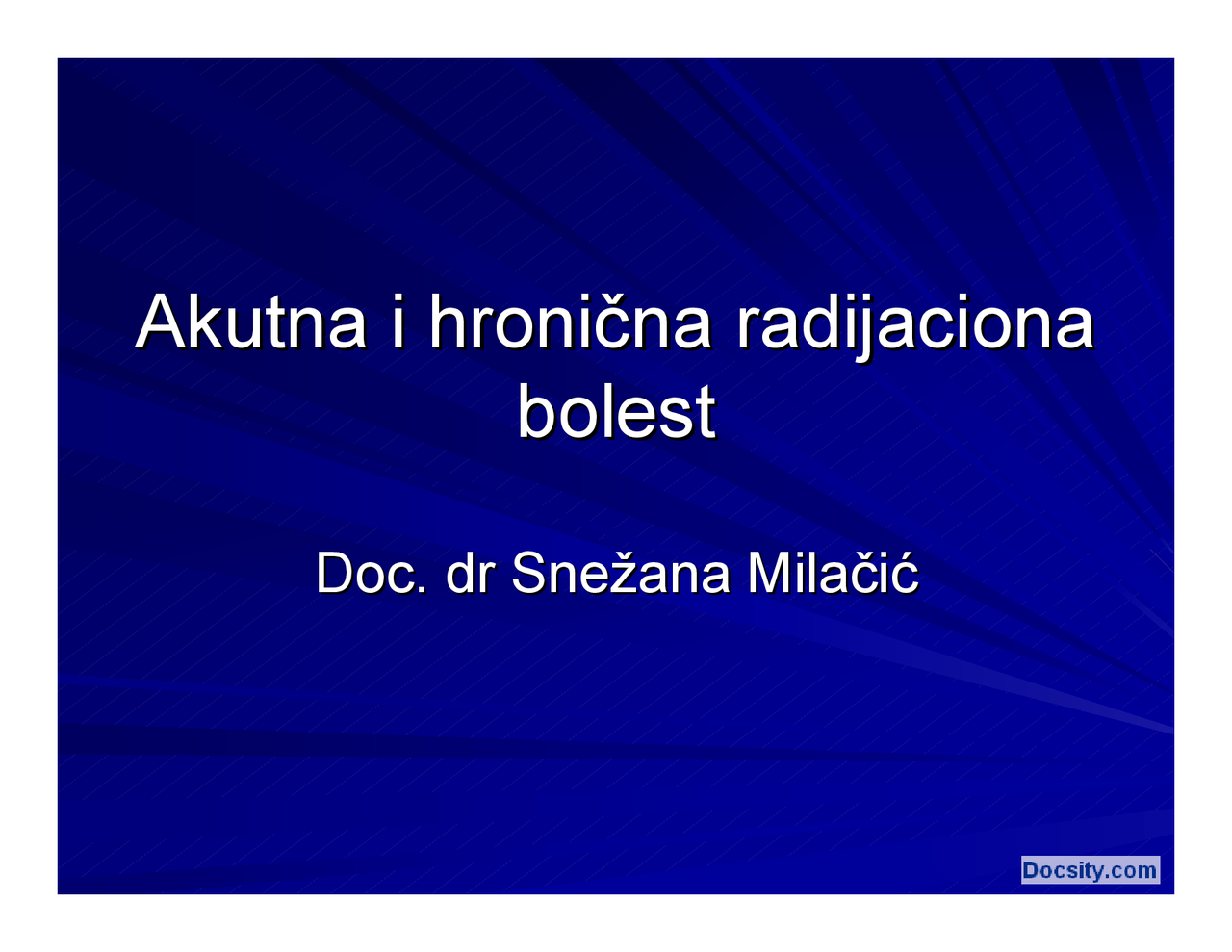 Akutna i hronicna radijaciona bolest-Skripta-Dijagnostika-Medicina ...