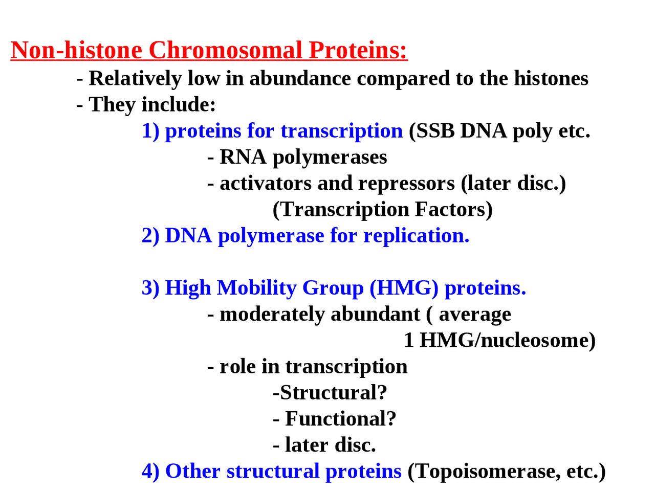 Notes on Non Histone Chromosomal Proteins - Cell Biology | BIOL 3090 ...
