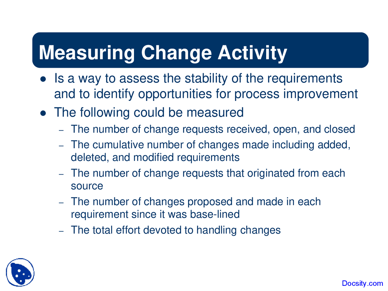 Measuring Change - Software Management - Lecture Slides - Docsity