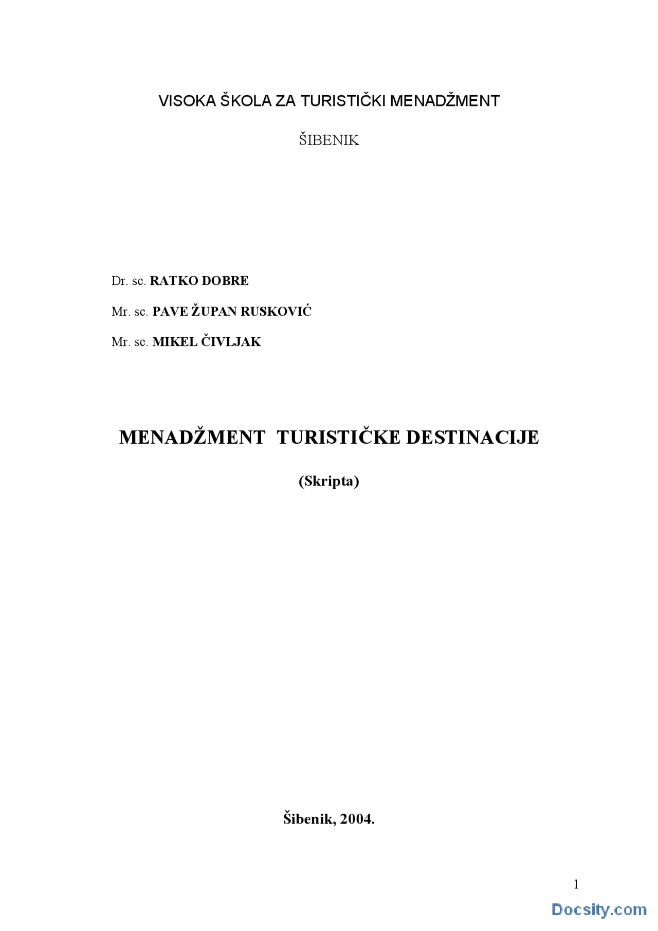 Menadzment turisticke destinacije-Skripta-Turisticki menadzment-Menadzment | Rezime' predlog ...