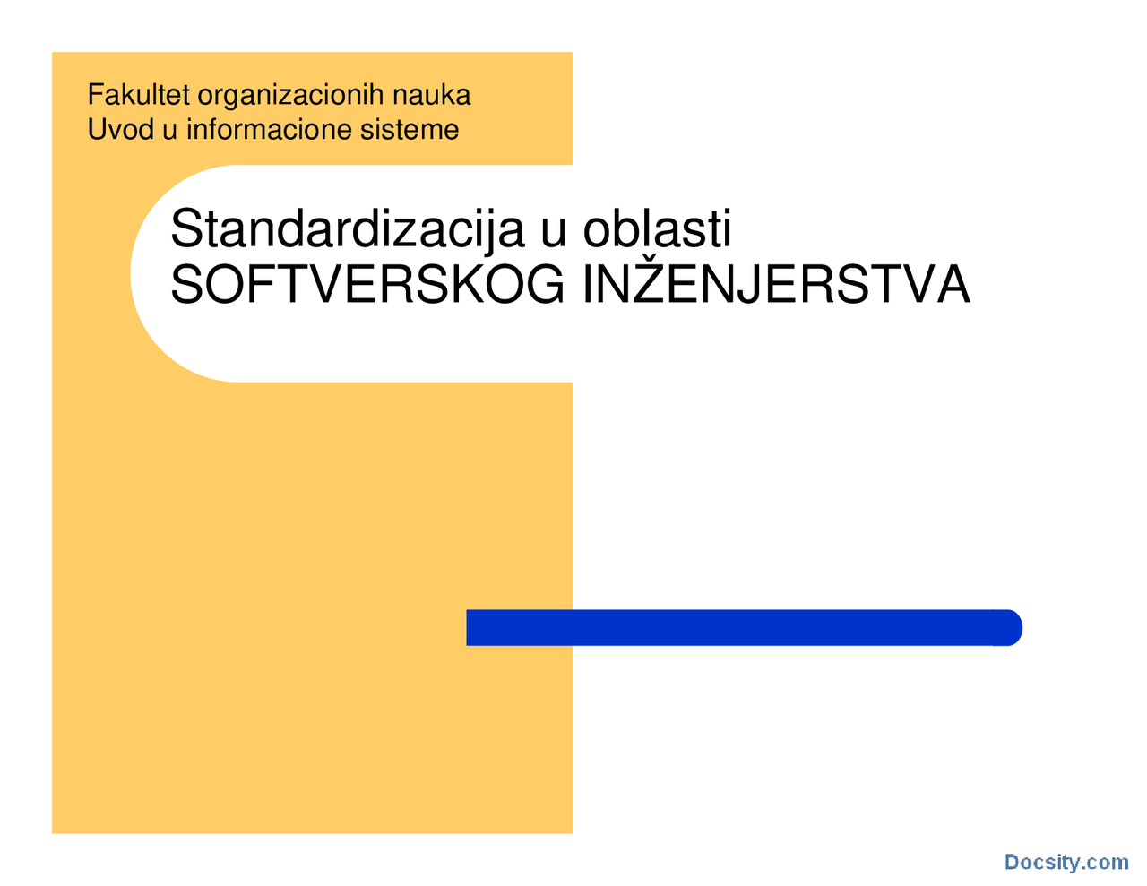Implementacija standarda-Slajdovi-Uvod u informacione sisteme-Fakultet ...