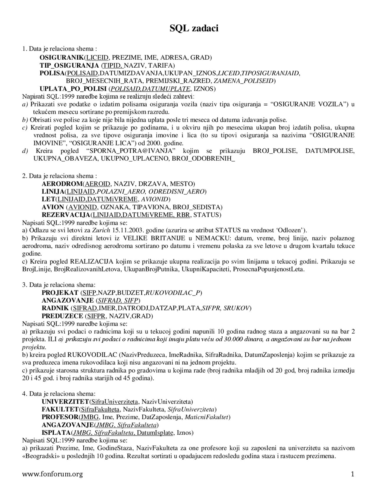 SQL zadaci-Vezbe-Baze podataka-Informacioni sistemi i tehnologije 3 | Vežbe' predlog Baze ...