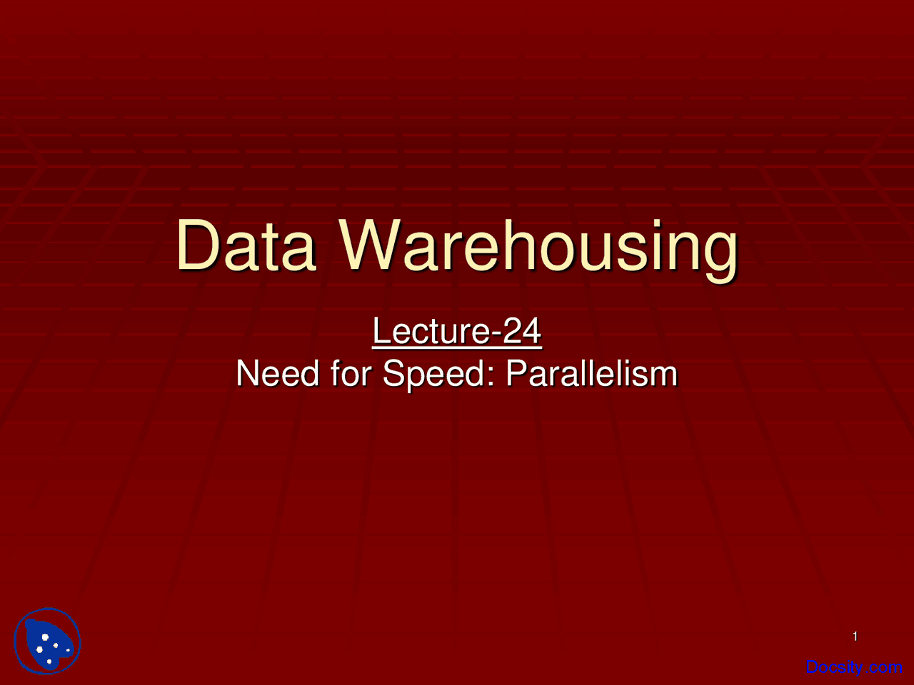 Need For Speed Parallelism Data Warehousing Lecture Slides Docsity