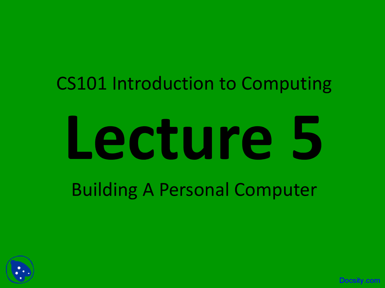Building A Personal Computer Introduction To Computing Lecture