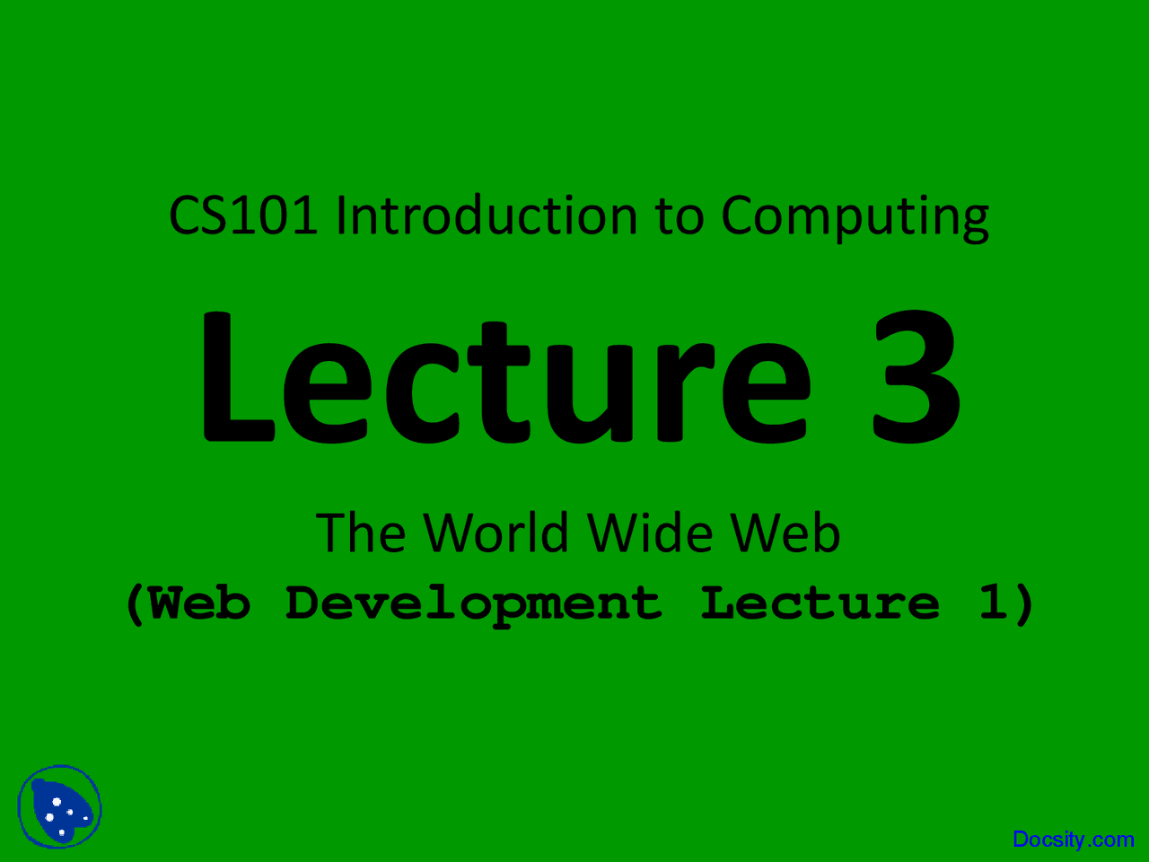 World Wide Web Web Development Introduction To Computing Lecture Slides Docsity