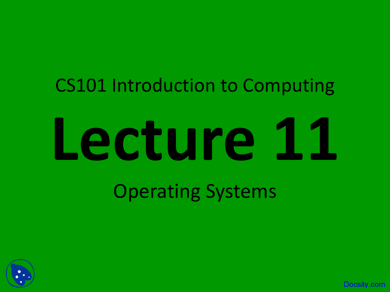 Operating Systems - Introduction to Computing - Lecture Slides - Docsity