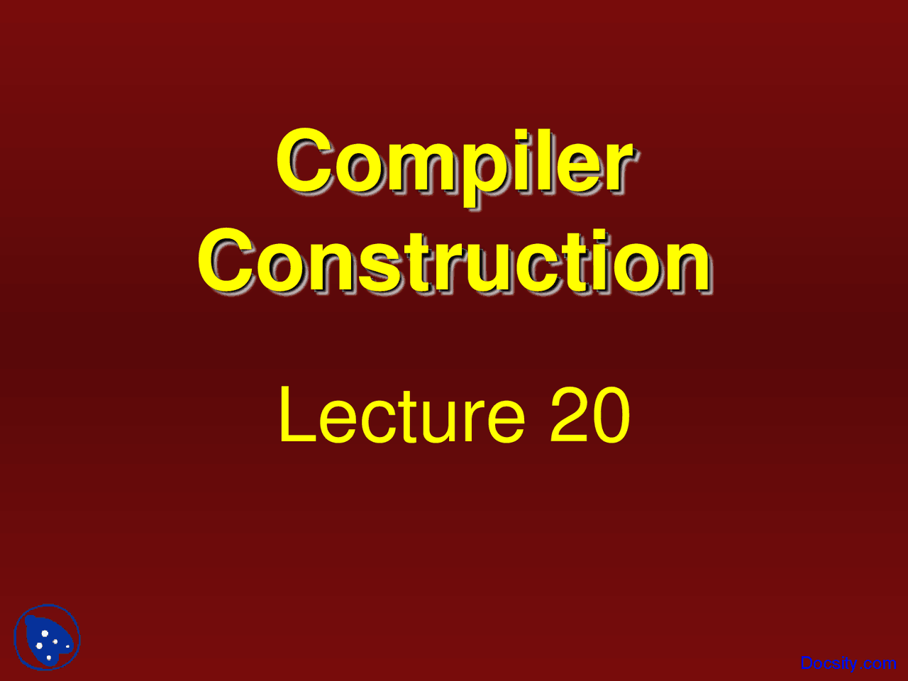 Bottom Up Parsing Compiler Construction Lecture Slides Docsity