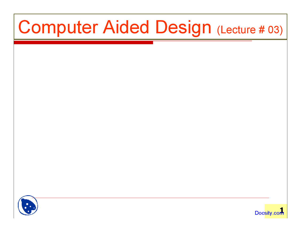 Orthographic Drawing Computer Aided Design Lecture Slides Docsity
