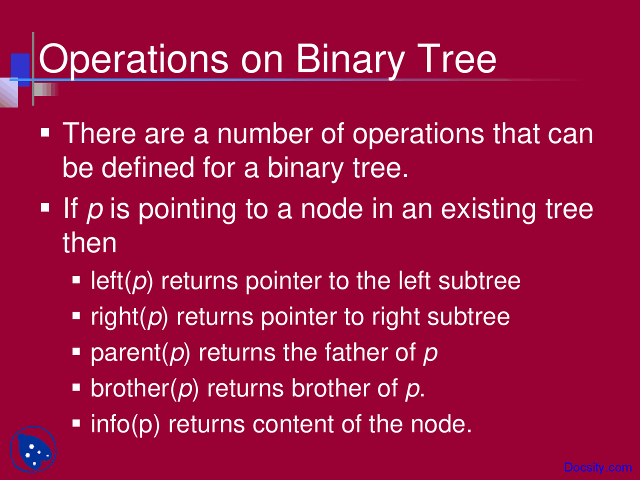 Operations on Binary Tree - Data Stuctures - Lecture Slides - Docsity