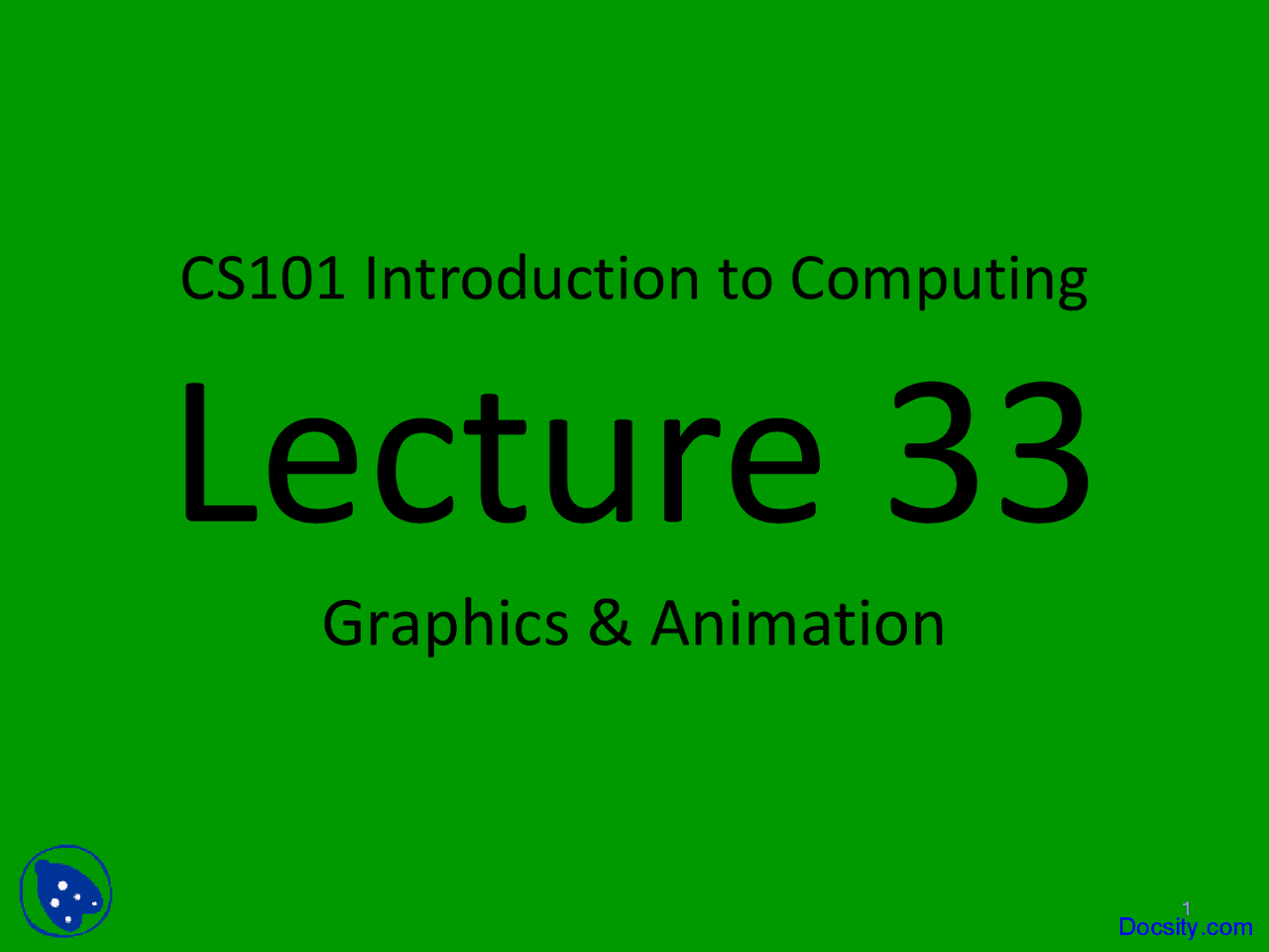 Graphics And Animation Introduction To Computing Lecture Slides