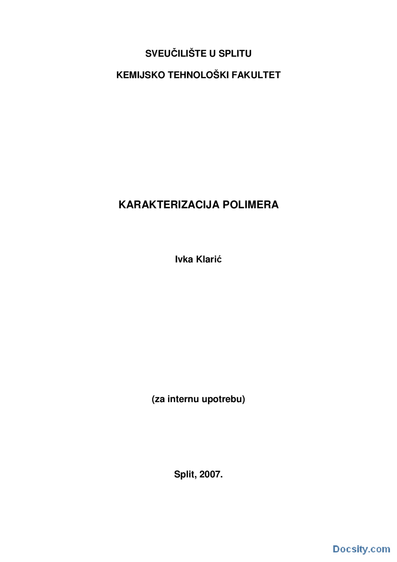 Karakterizacija polimera-Skripta-Hemija-Tehnoloskohemijski fakultet | Rezime' predlog Hemija ...