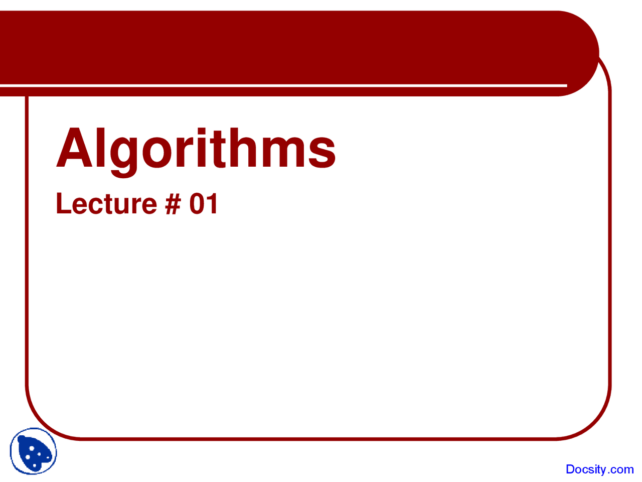 Informal Definition - Algorithm - Lecture Slides - Docsity