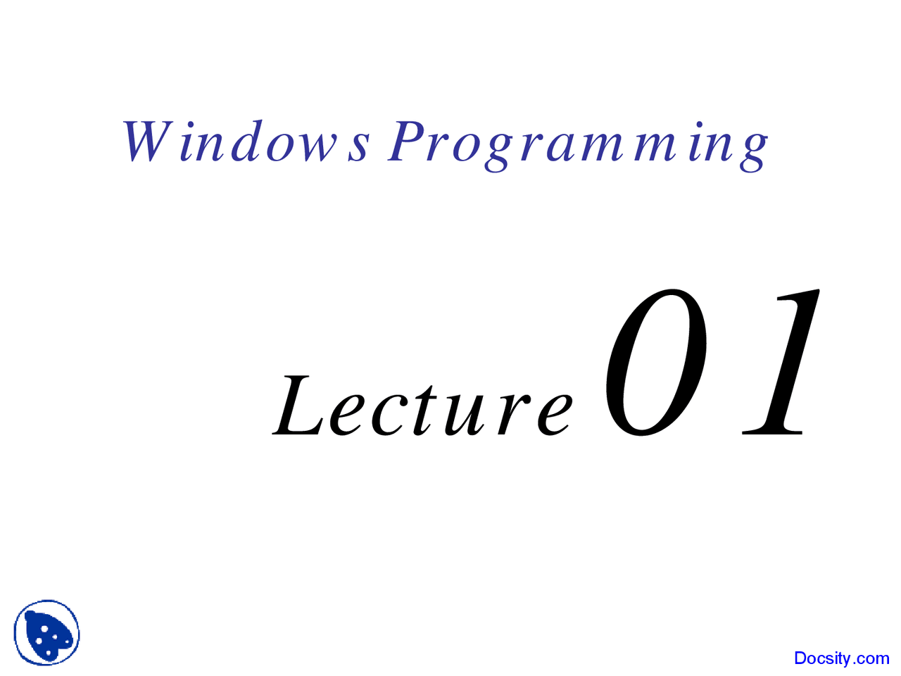 Features Of Windows Programming Window Programming Lecture Slides 5765