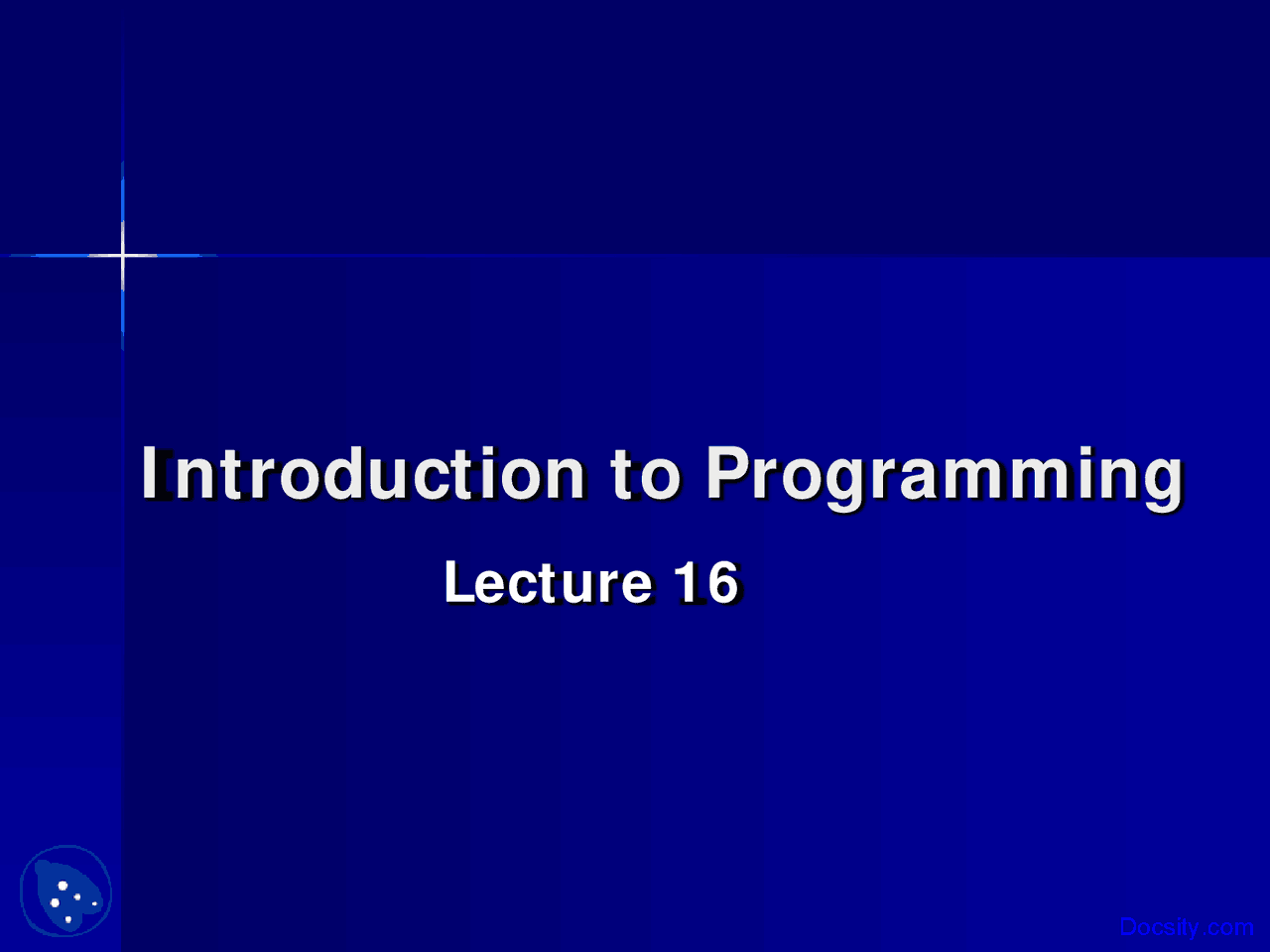 Multi Dimensional Arrays Introduction To Programming Lecture Slides